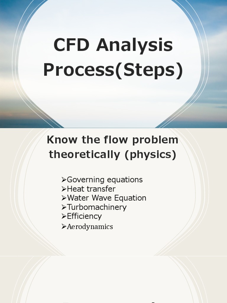 CFD Analysis Process | PDF | Computational Fluid Dynamics | Fluid Dynamics