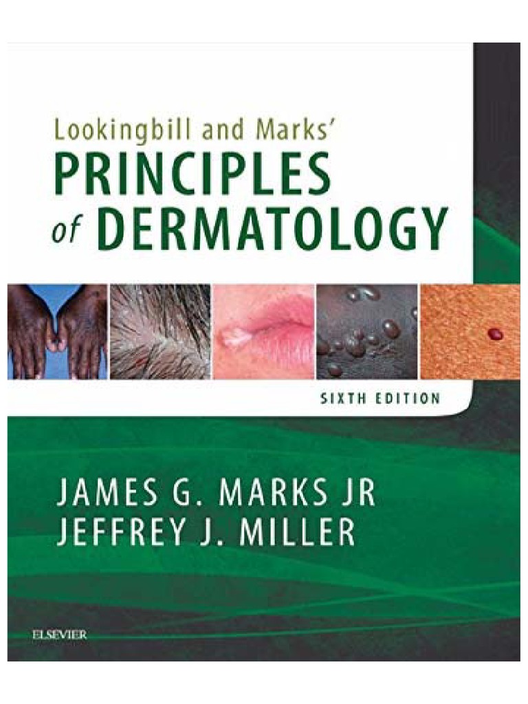 Lookingbill and Marks' Principles of Dermatology | PDF | Epidermis | Skin