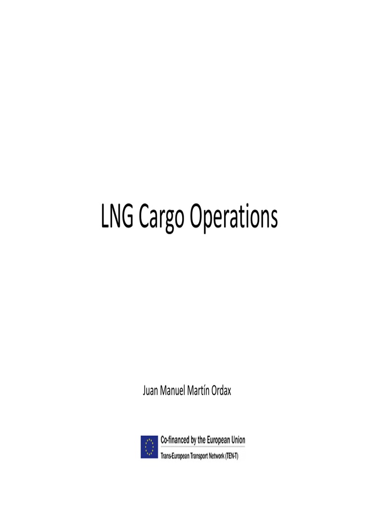 LNG. Cargo Operations | PDF | Liquefied Natural Gas | Gases