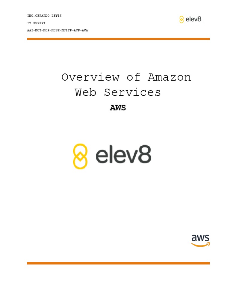 Elev8 Aws Overview | Download Free PDF | Cloud Computing | Amazon Web Services