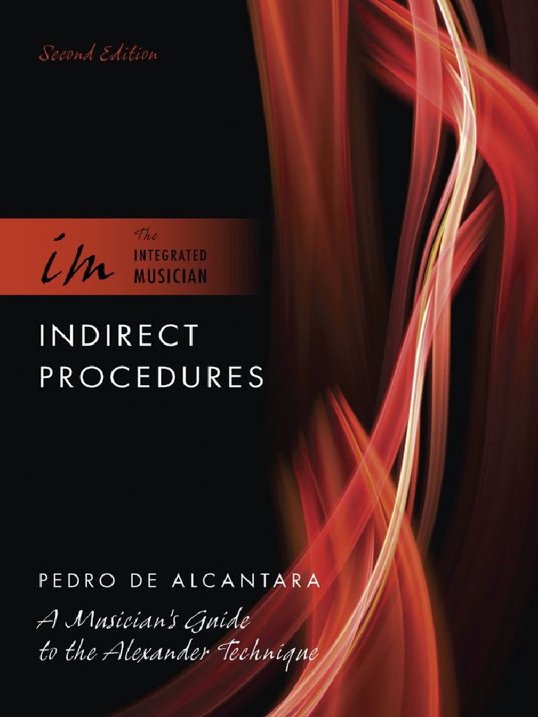 Alexandertechniqueindirect Procedures A Musicians Guide To The ...