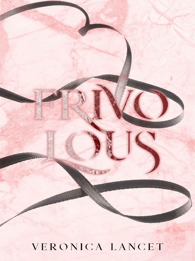 Frivolous by Veronica Lancet | PDF | Família | Pensamento