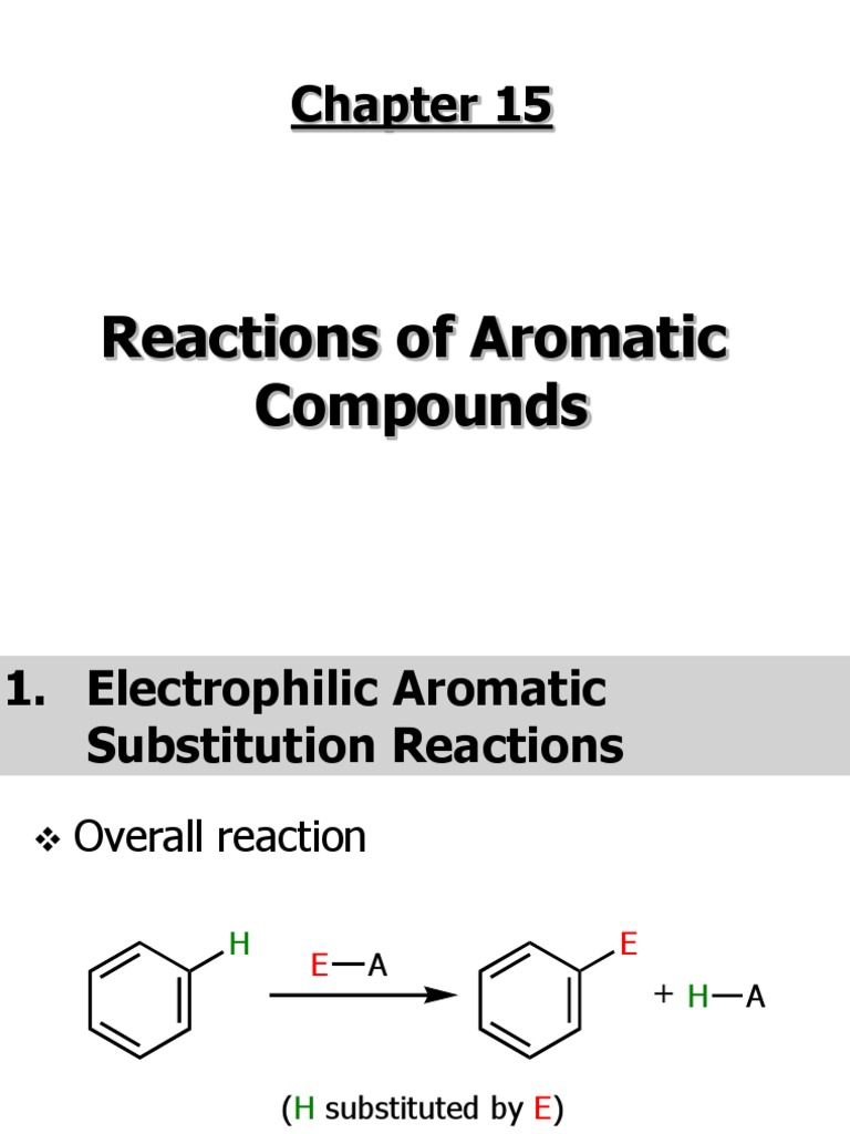 Electrophilic Aromatic Substitution | PDF | Molecules | Unit Processes