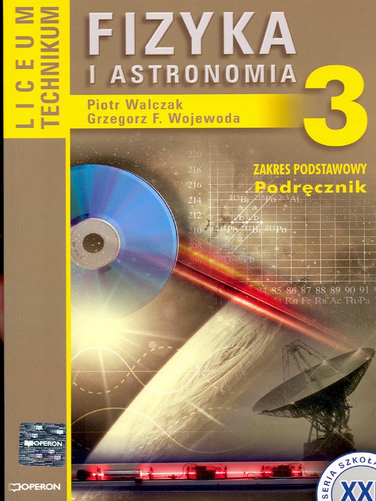 WALCZAK P. WOJEWODA G.F. Fizyka I Astronomia Podst cz.3 | PDF