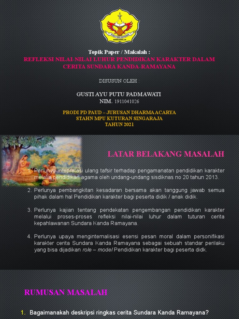 Gusti Ayu Putu Padmawati - UTS MATA KULIAH ITIHASA - REFLEKSI NILAI LUHUR PENDIDIKAN KARAKTER ...