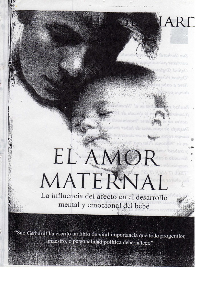 El Amor Maternal (Sue Gerhardt) | PDF