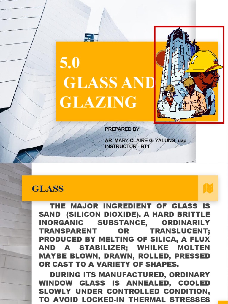 BT1 - 5.0 Glass and Glazing | PDF | Glasses | Glass Engineering And Science