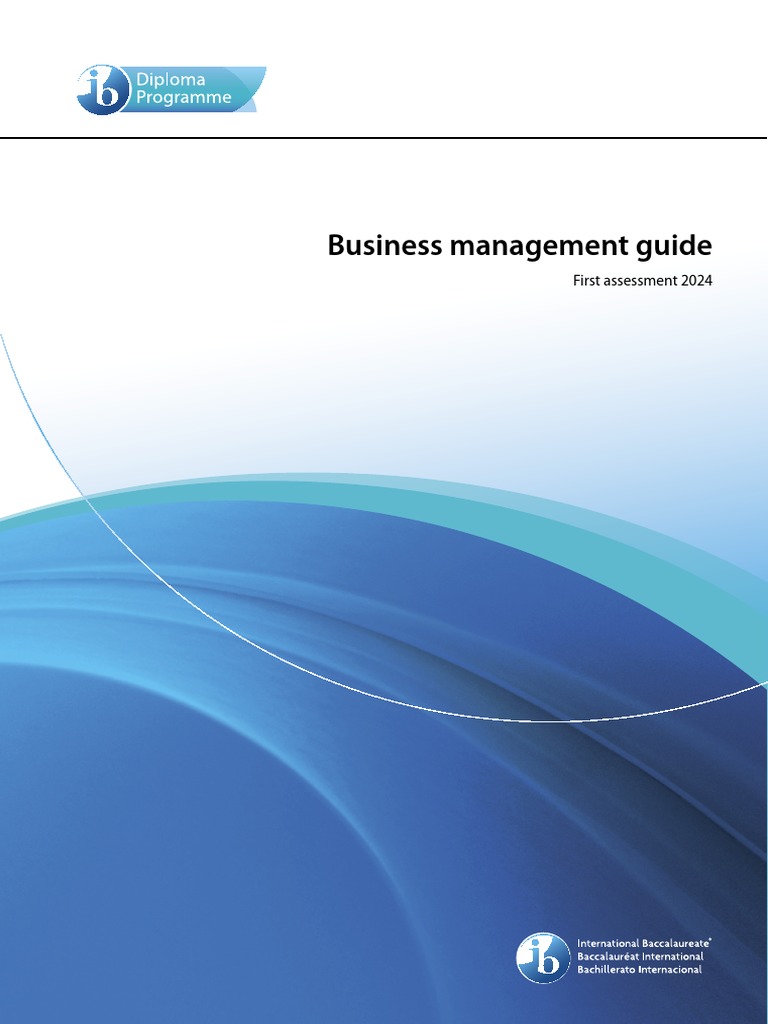 IBDP Business Management Subject Guide (First Assessment 2024) | PDF ...