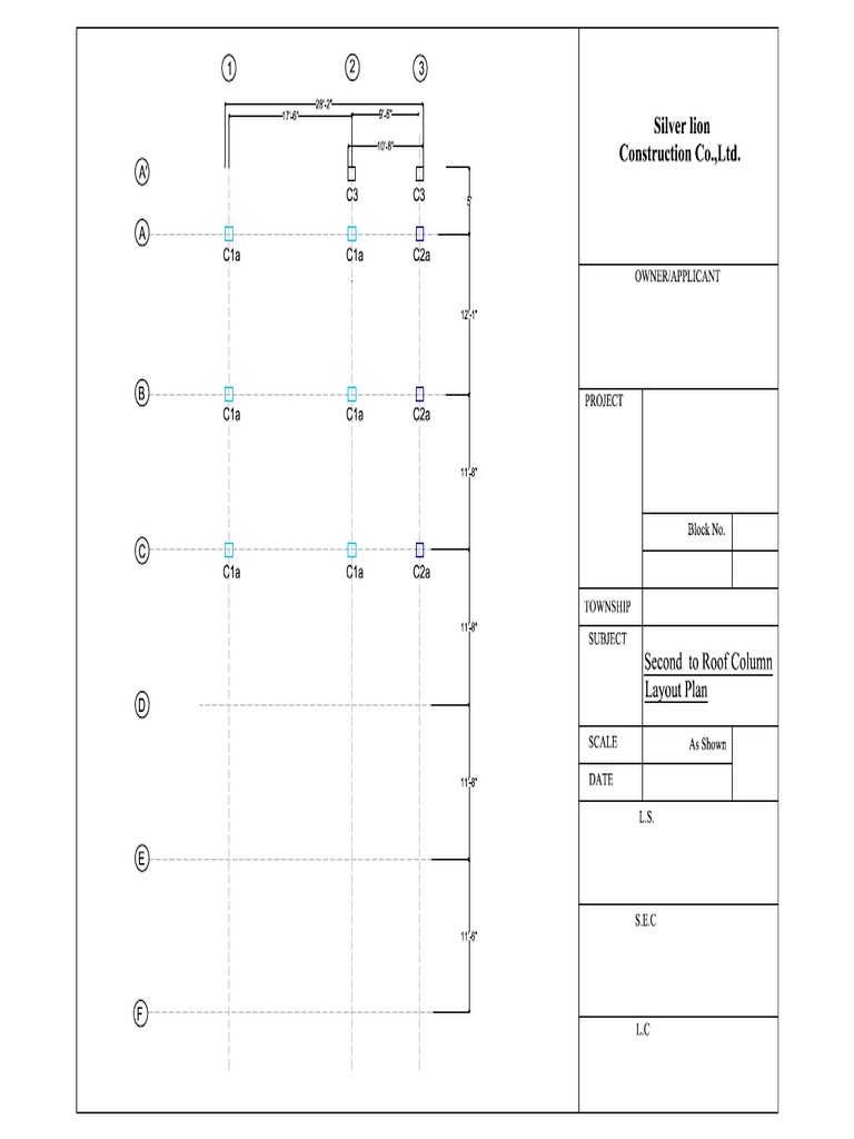 Silver Lion Construction Co.,Ltd.: Second To Roof Column Layout Plan | PDF