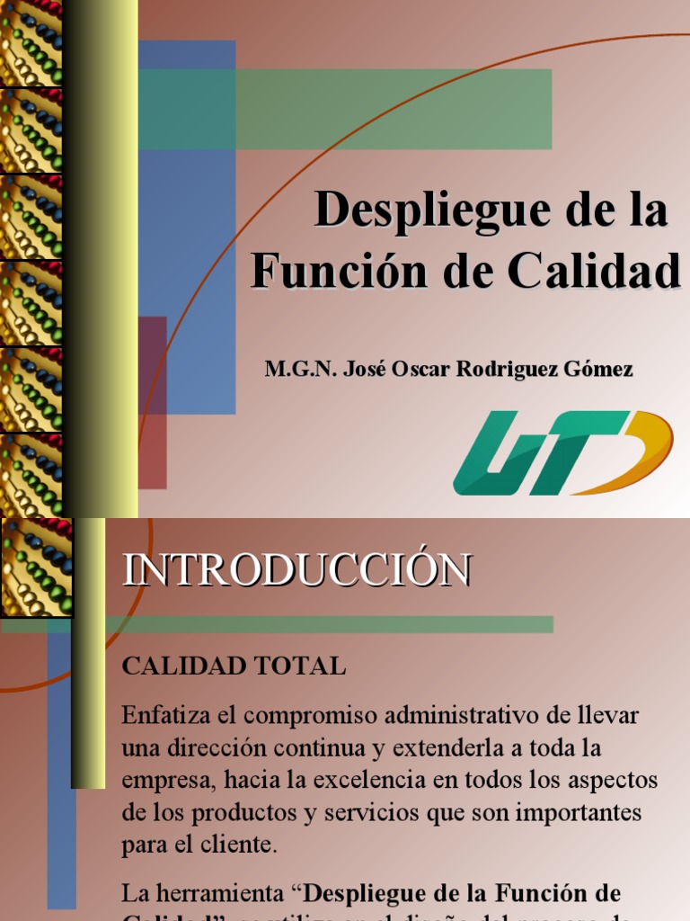 2.3 Tecnica de Despliegue de La Función de Calidad (QFD) | PDF ...