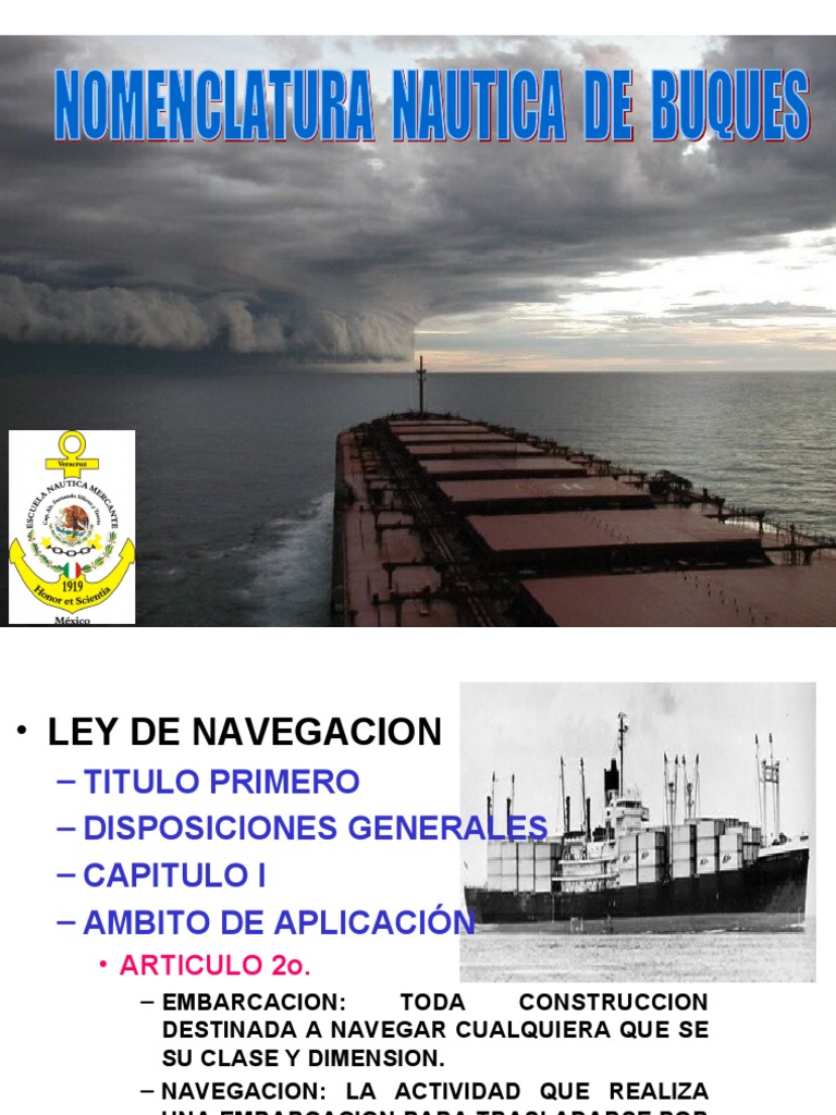 Ley de Navegación: Definiciones básicas de embarcaciones, navegación y elementos estructurales ...