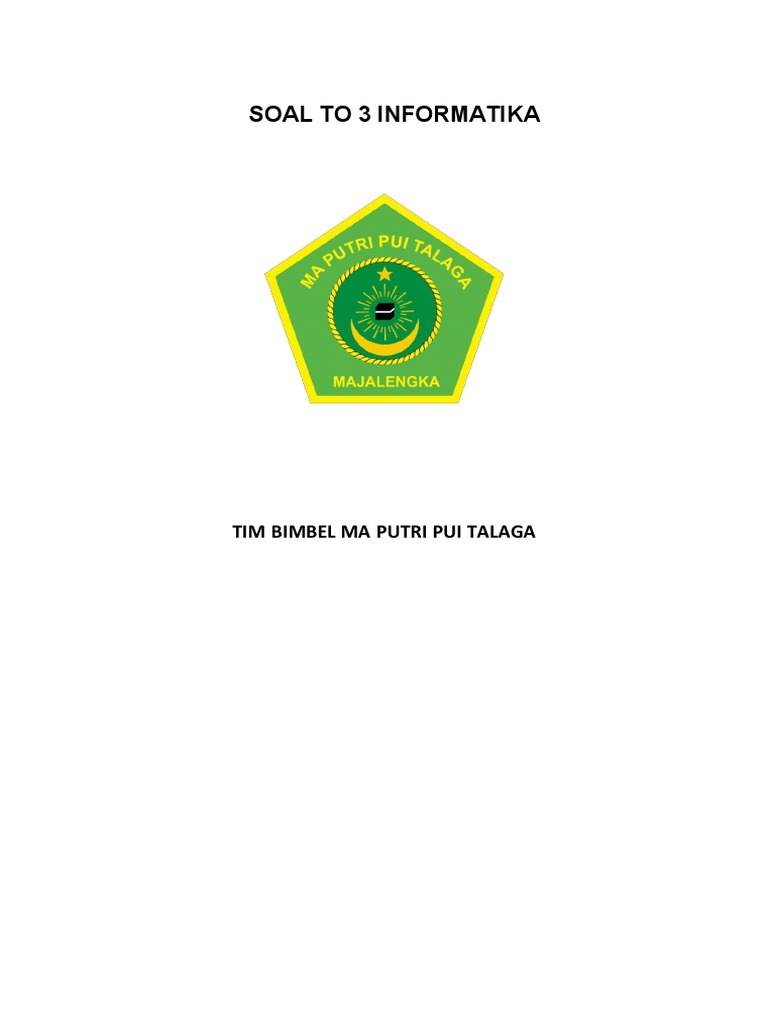 Soal To3 - Informatika | PDF | Game & Aktivitas | Seni & Disiplin Bahasa