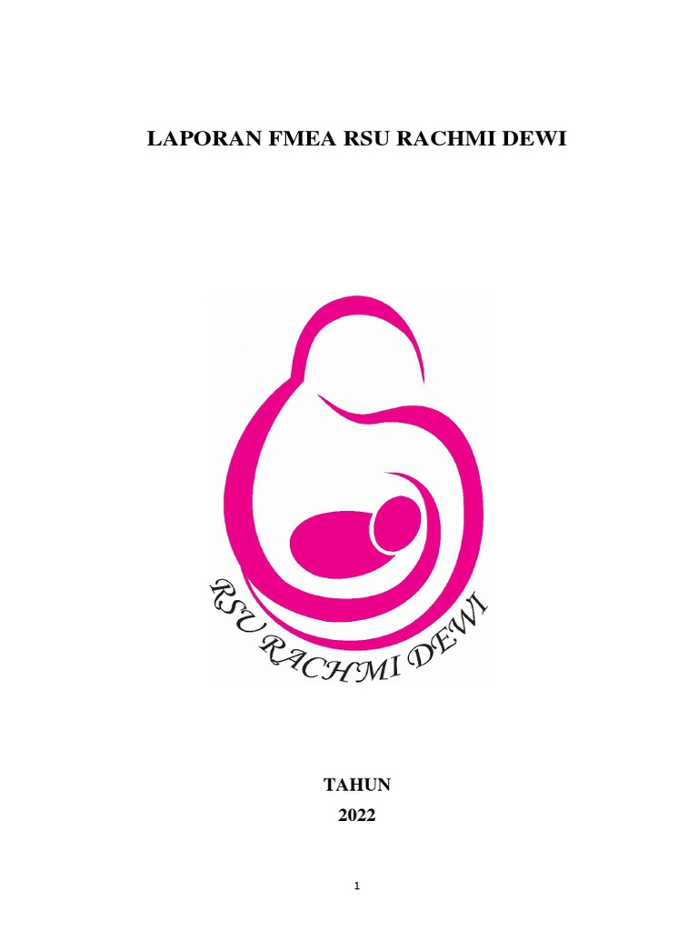 LAPORAN FMEA RSU Rachmi Dewi 20221 | PDF
