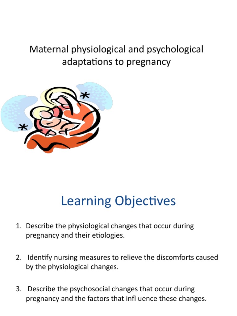 Maternal Physiological and Psychological Adaptations To Pregnancy | PDF ...