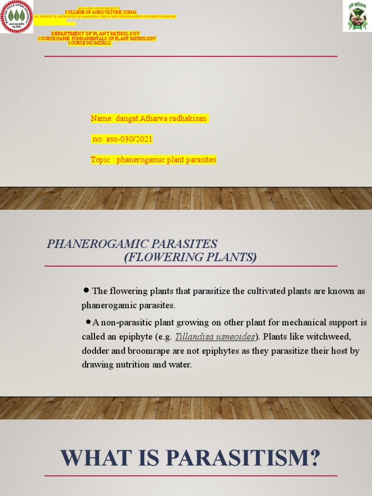 Name: Dangat Atharva Radhakisan .No: Aso-030/2021 Topic: Phanerogamic ...