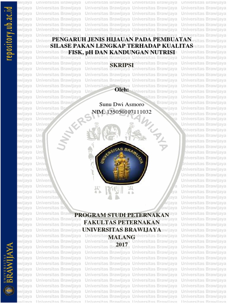 Pengaruh Jenis Hijauan Pada Pembuatan Silase Pakan Lengkap Terhadap Kualitas Fisk, PH Dan ...
