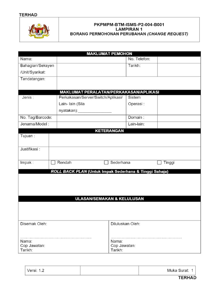 38 PKPMPM-BTM-ISMS-P2-004-B001 BORANG PERMOHONAN PERUBAHAN (CHANGE REQUEST) V1.2 F.PDF - Awan ...