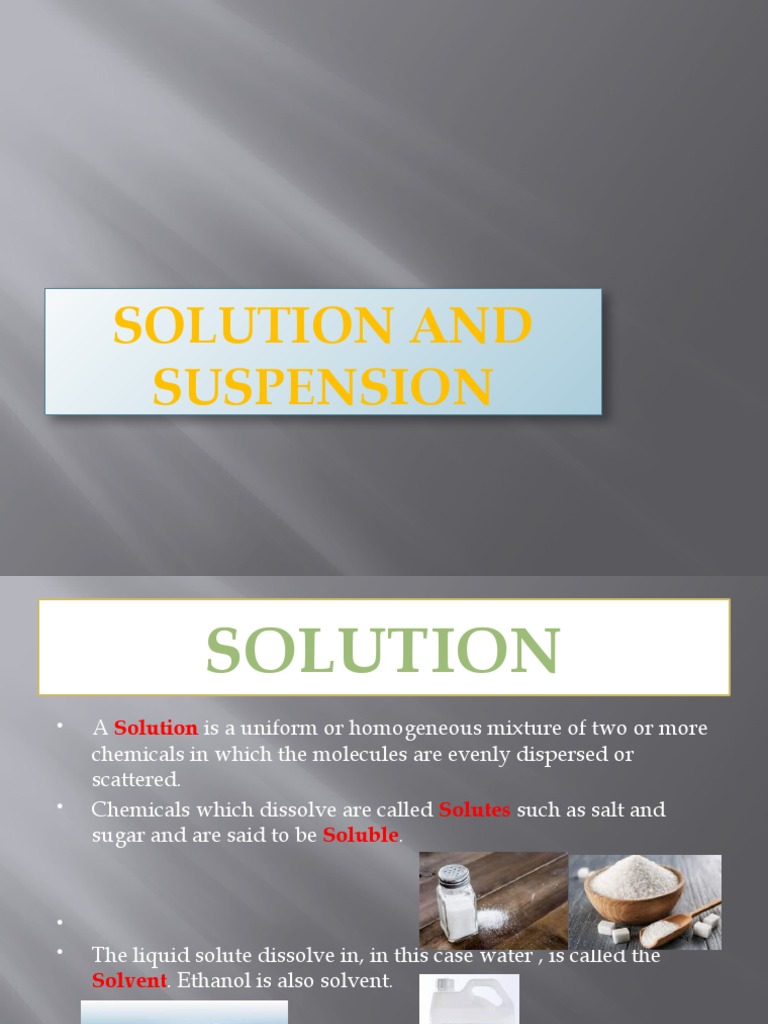 Solutions and suspensions explained | PDF
