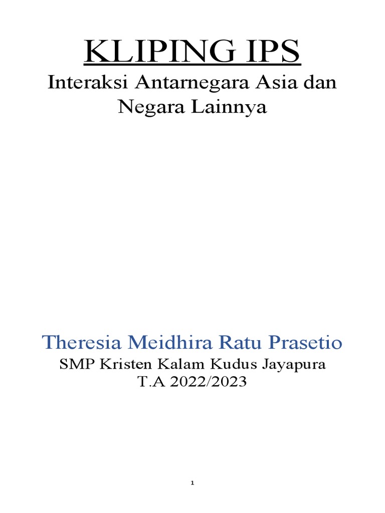 Interaksi Antarnegara Asia Dan Negara Lainnya: Kliping Ips | PDF
