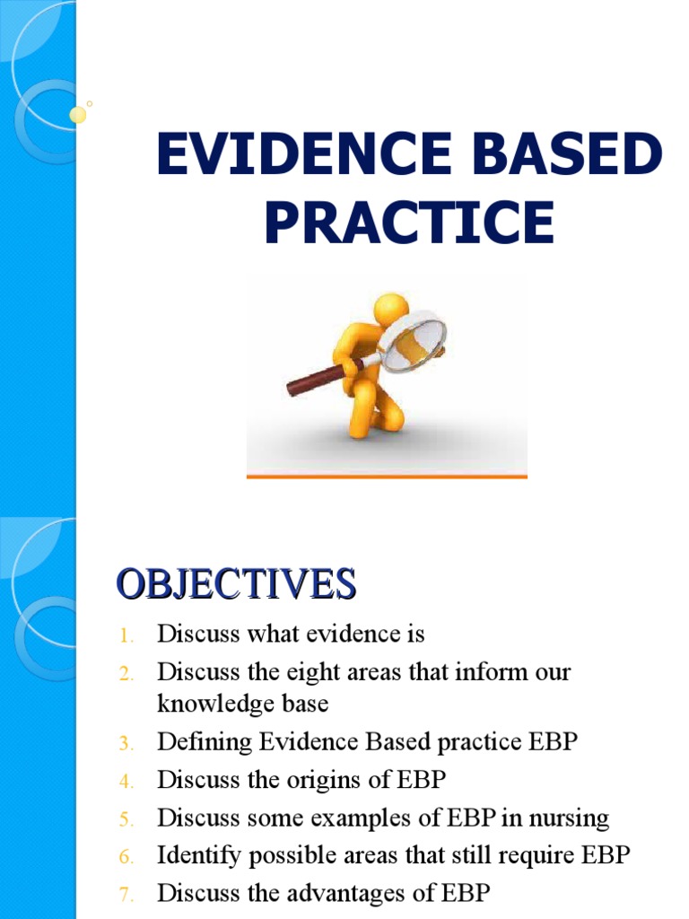 Evidence Based Practice 1 | PDF | Evidence Based Medicine | Nursing