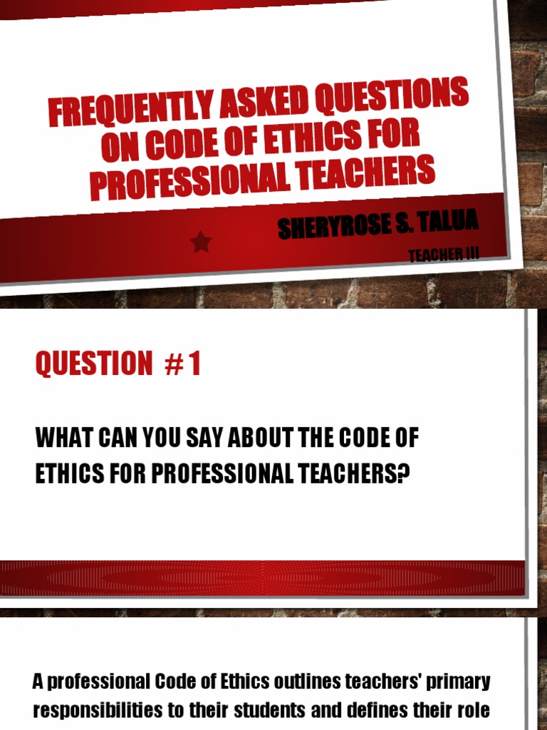 FAQs on Teachers' Code of Ethics | PDF | Teachers | Applied Philosophy