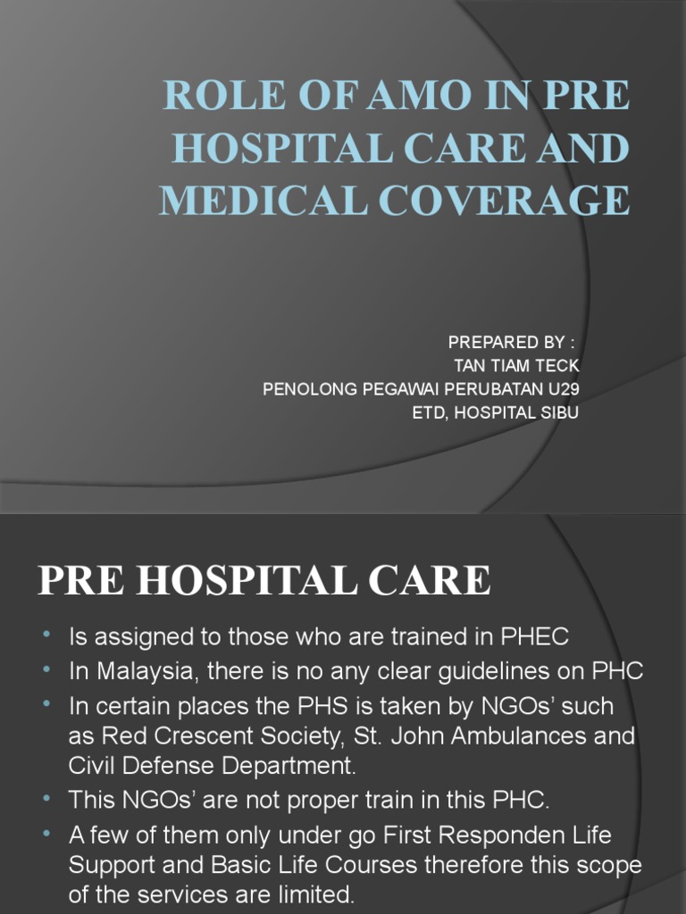 AMO's Role in Pre-Hospital Care | PDF | Emergency Medical Services ...