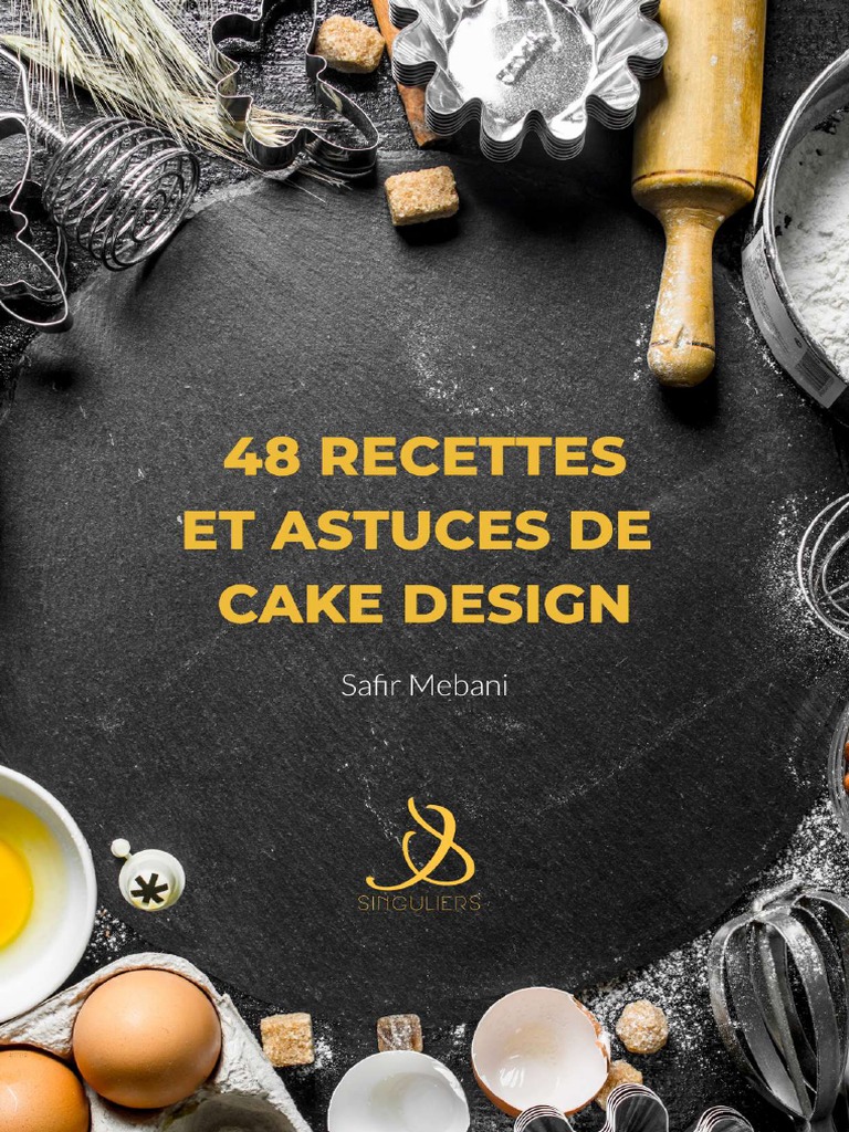 Recettes de Cake Design et Astuces | PDF | Chocolat | Biscuit