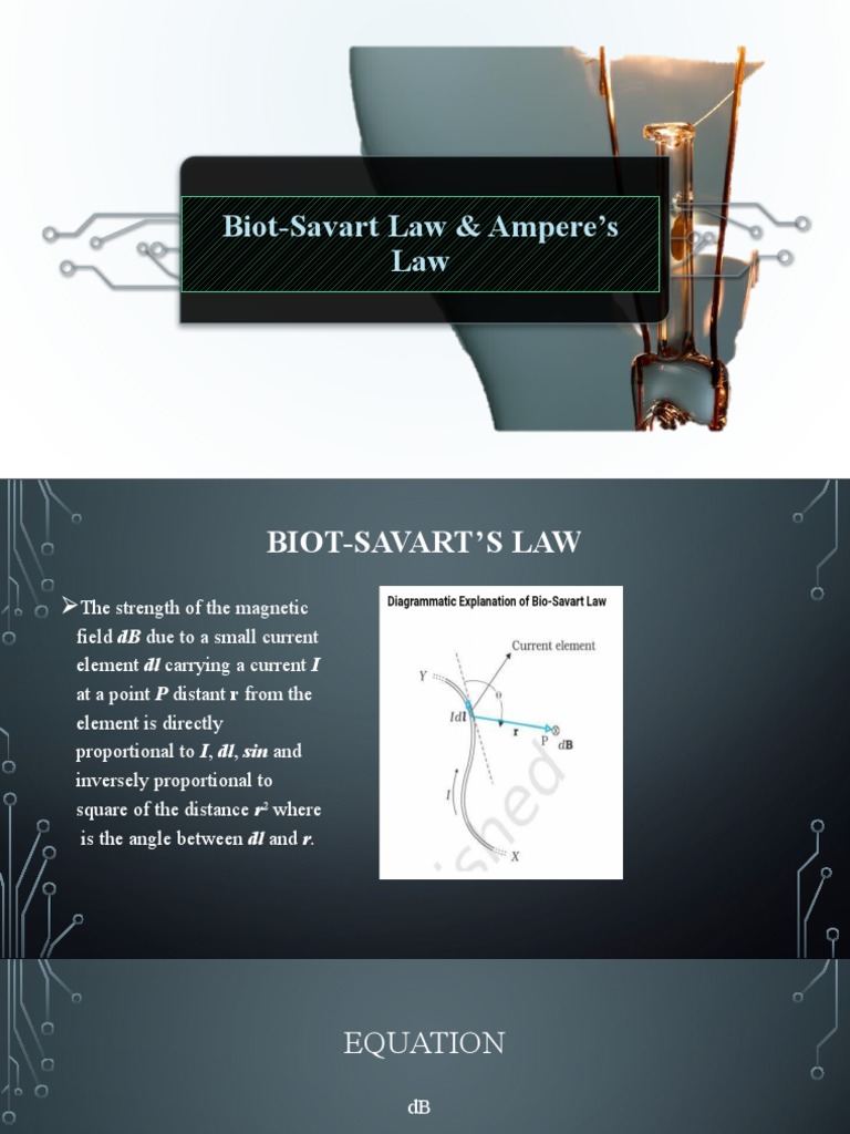 BIOT SAVART and AMPERE'S LAW | PDF | Magnetic Field | Physical Quantities