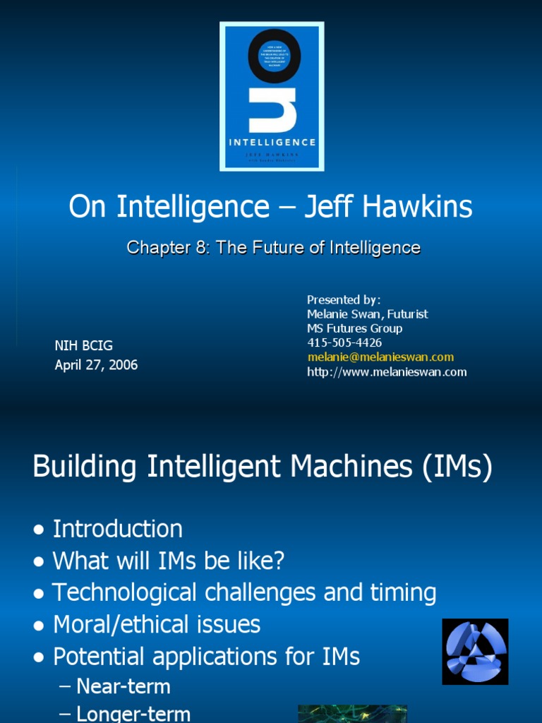 On Intelligence - Jeff Hawkins: Chapter 8: The Future of Intelligence ...