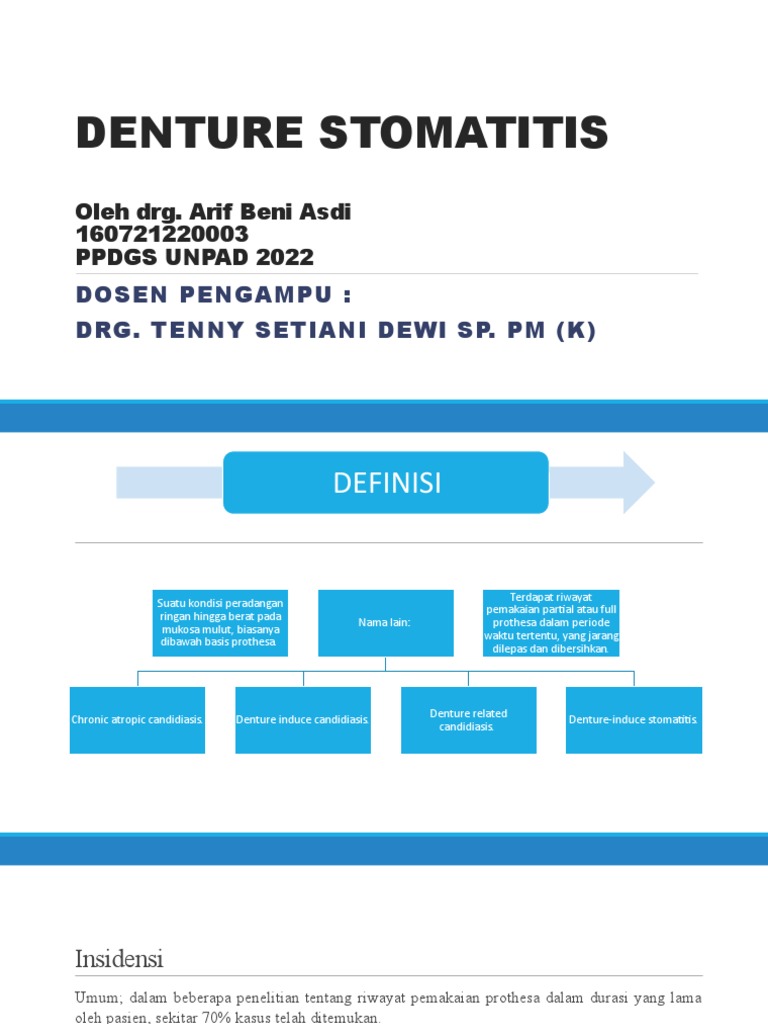 Denture Stomatitis: Etiologi, Patogenesis, Gambaran Klinis, dan Diagnosa | PDF