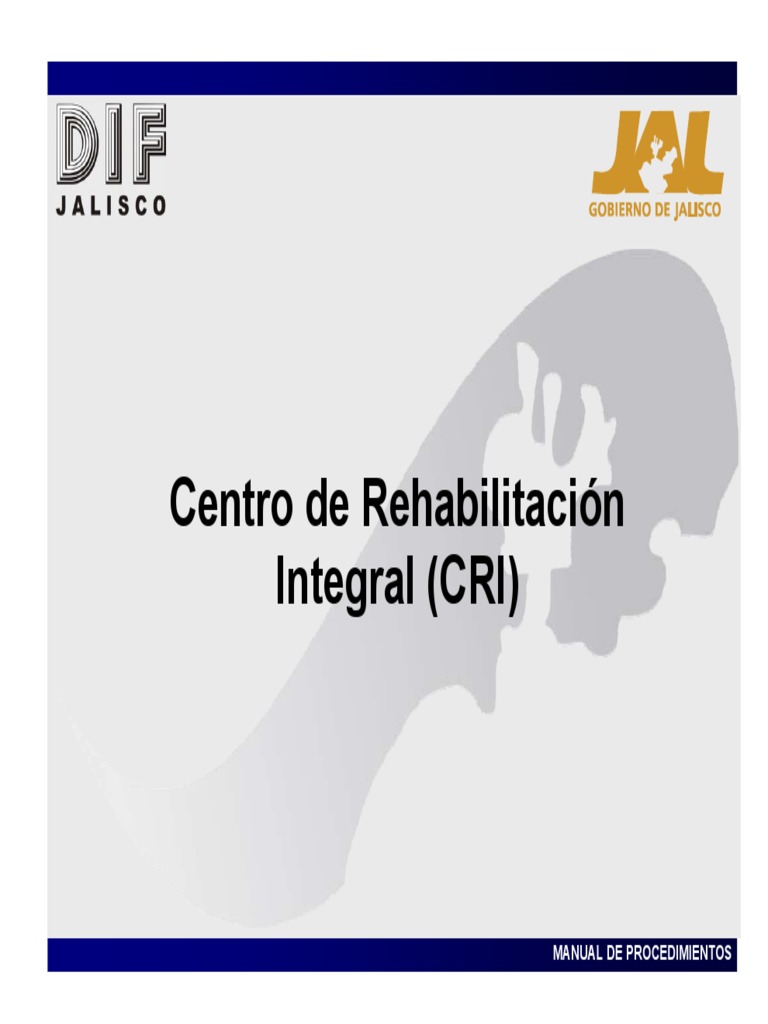Manual de Procedimiento Centro de Rehabilitación Integral (Cri) | PDF | Trabajo Social | Presupuesto