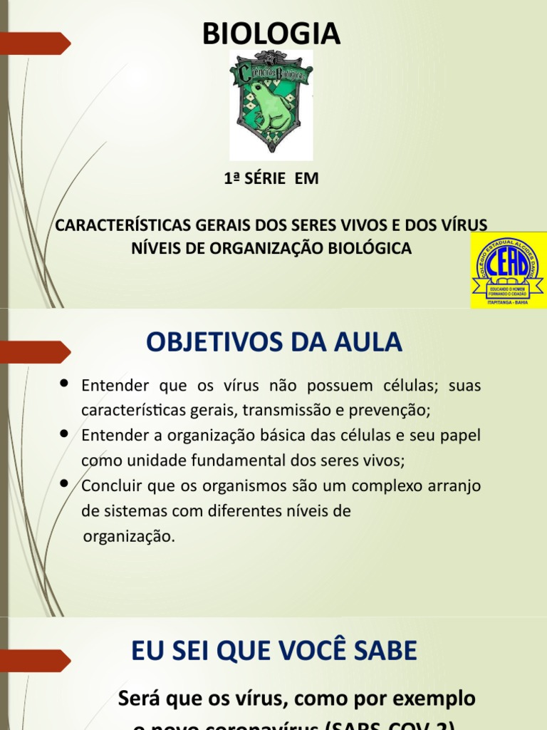 Biologia 1ANO Slides Aula | PDF | Organismos | Vírus