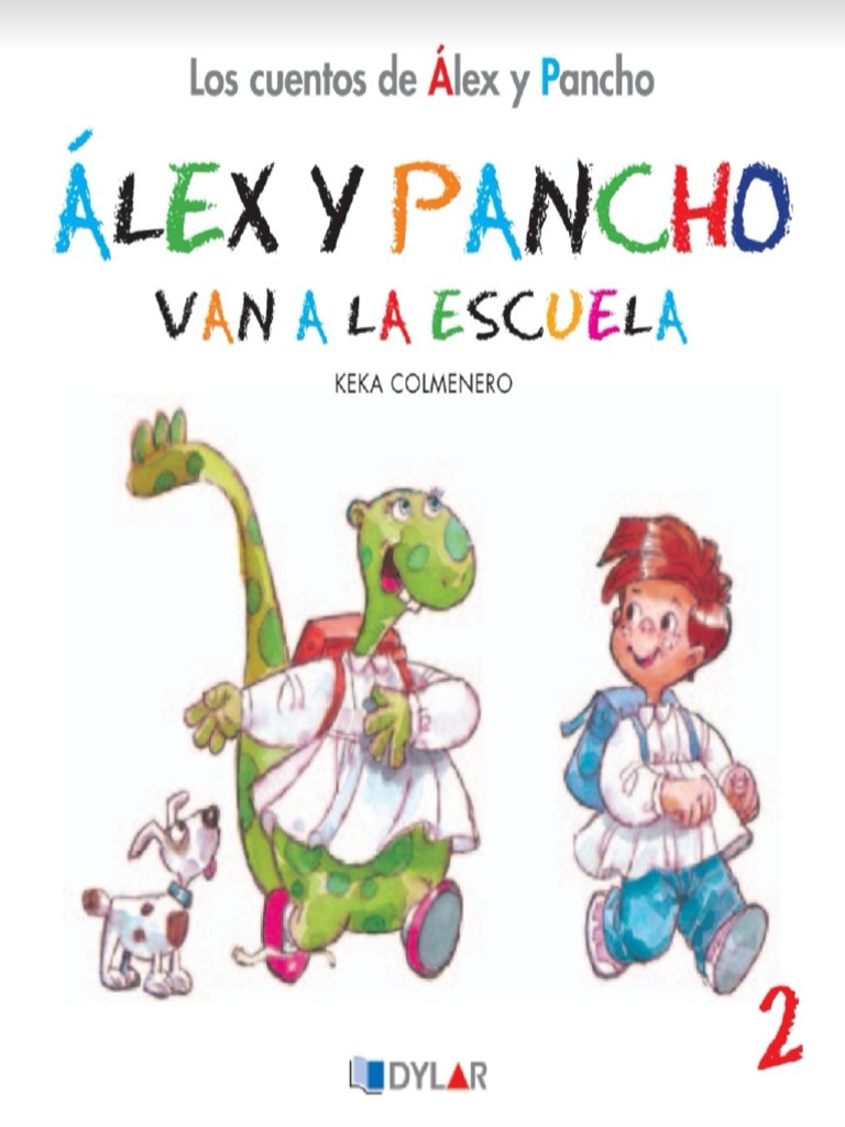 Álex y Pancho Van A La Escuela | PDF