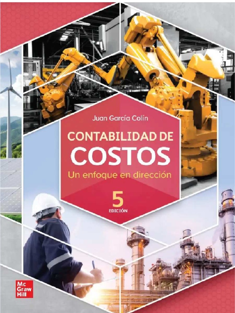 Contabilidad de Costos 5ta Edicion Garcia Colin Compress | PDF