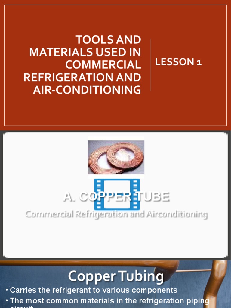 Lesson 1 Tools and Materials Commercial Refrigeration and Airconditioning | PDF | Pipe (Fluid ...