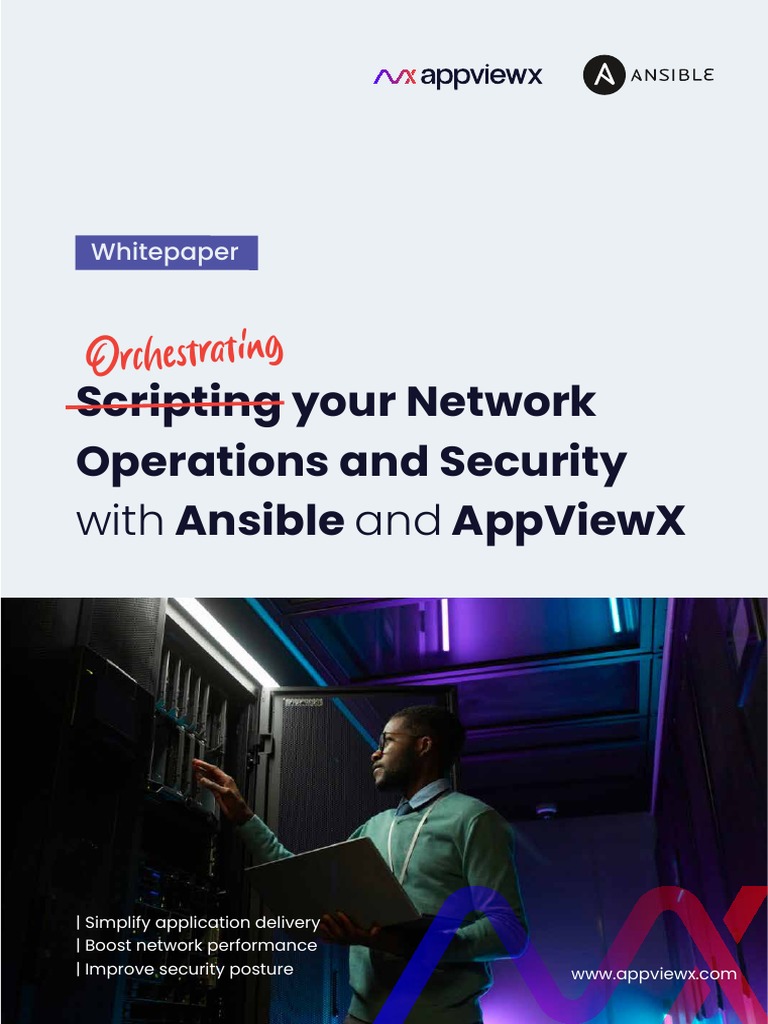 Scripting Your Network Operations And Security With Ansible And Appviewx Pdf Computer