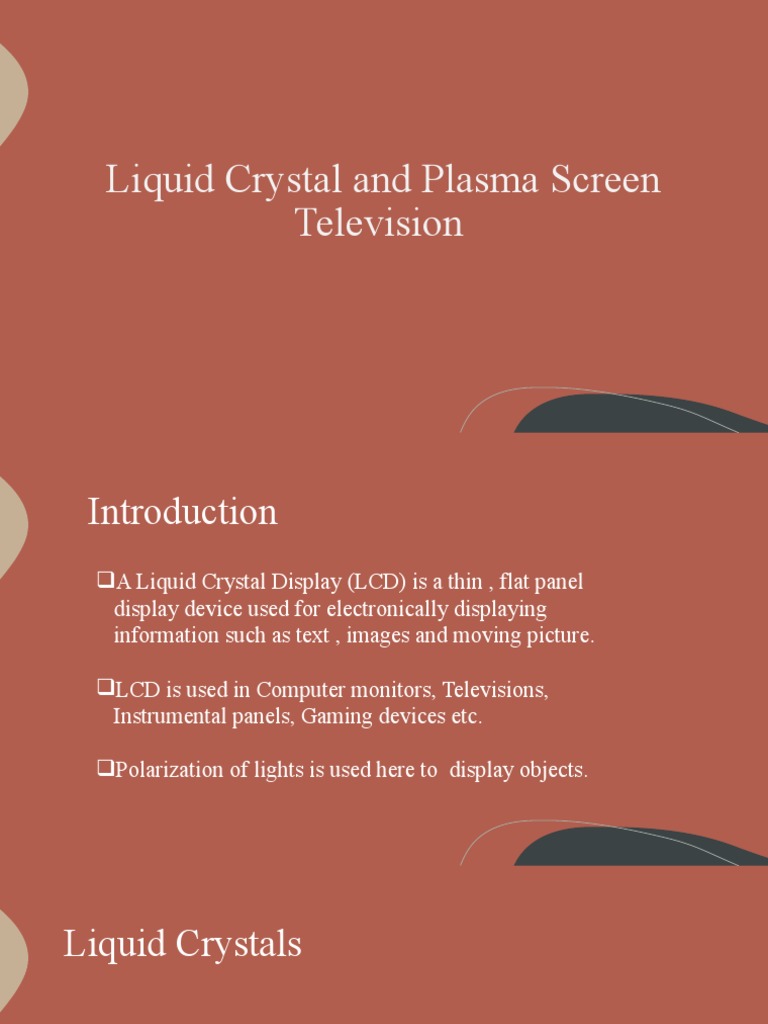 LCD, Plasma and LED Screen Technologies Compared | PDF | Liquid Crystal | Liquid Crystal Display