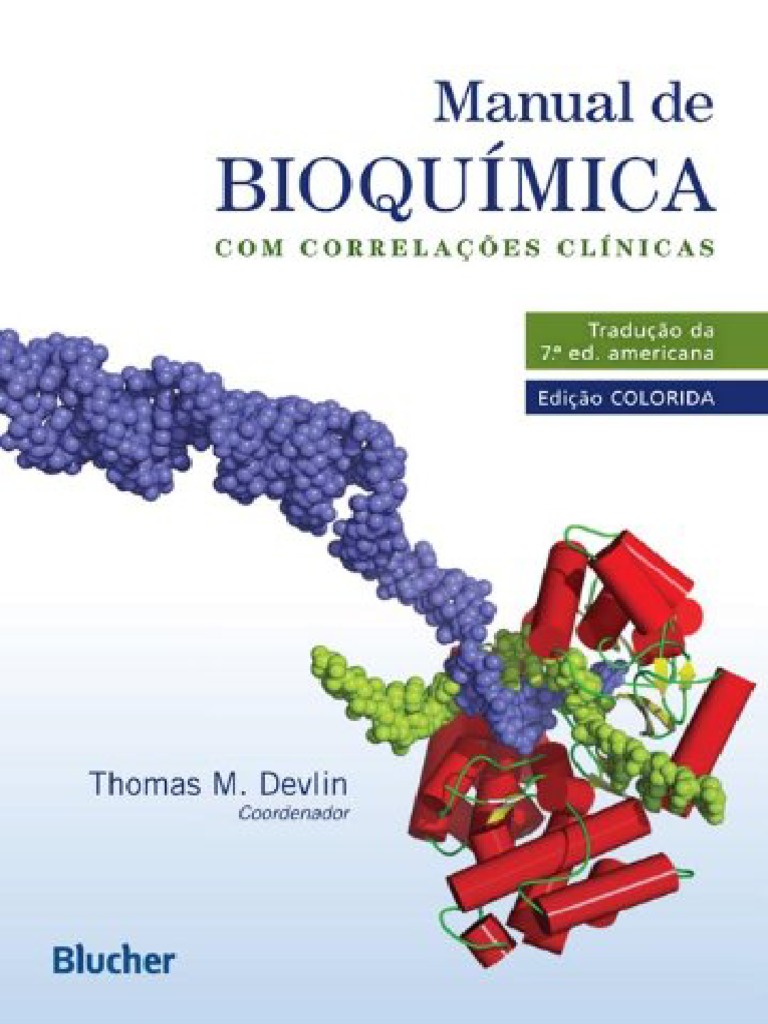 Resumo Manual de Bioquimica Com Correlacoes Clinicas Thomas M Devlin | PDF
