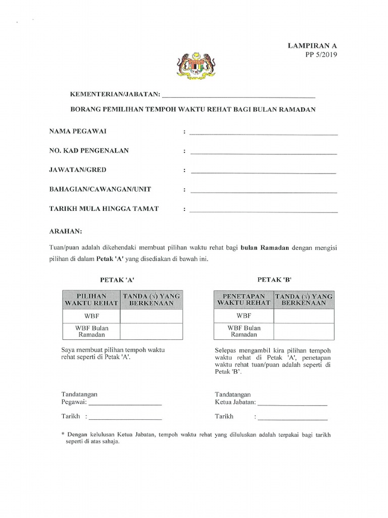 Borang Pemilihan Tempoh Waktu Rehat Bulan Ramadhan A PP 5-2019 | PDF