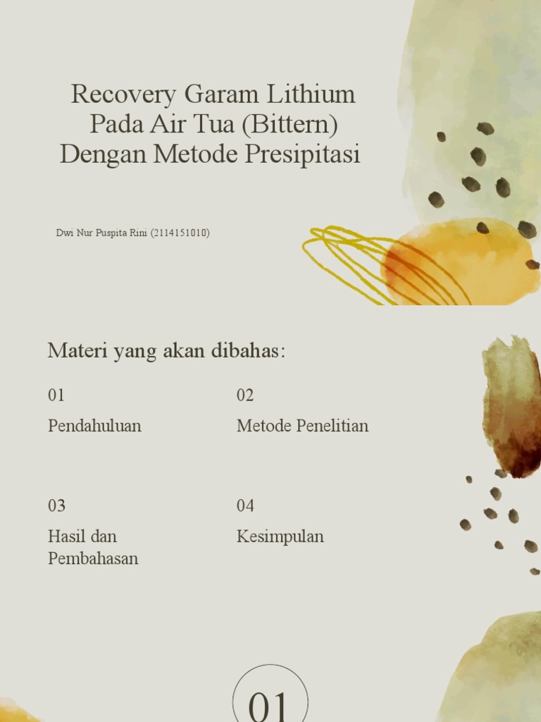 Dwi Nur Puspita Rini - 2114151010 - PPT Recovery Garam Lithium Pada Air Tua Dengan Metode ...