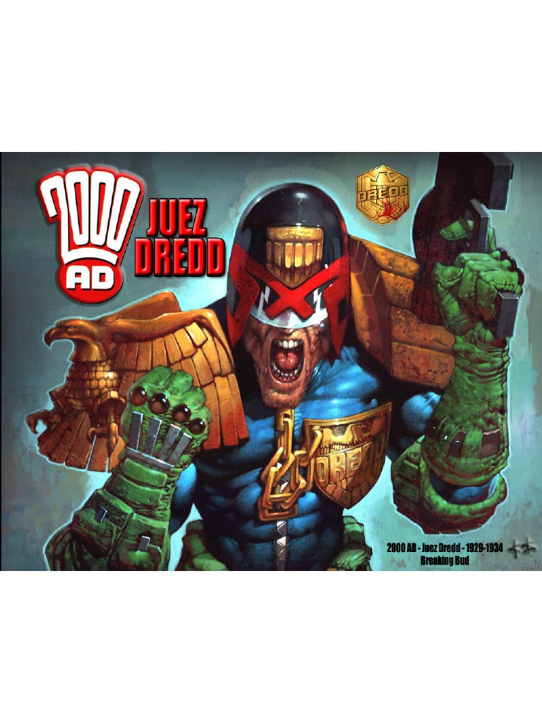 Juez Dredd - Tomo 1 - Breaking Bud (2000AD 1929-33) P | PDF