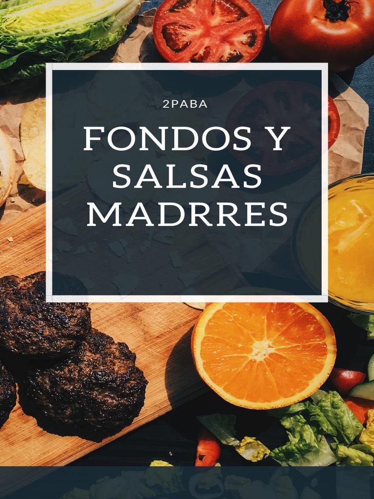 Fondos y Salsas Madres3 | PDF | Salsa | Caldo