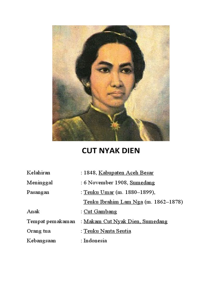 Profil Cut Nyak Dien: Pahlawan Aceh | PDF