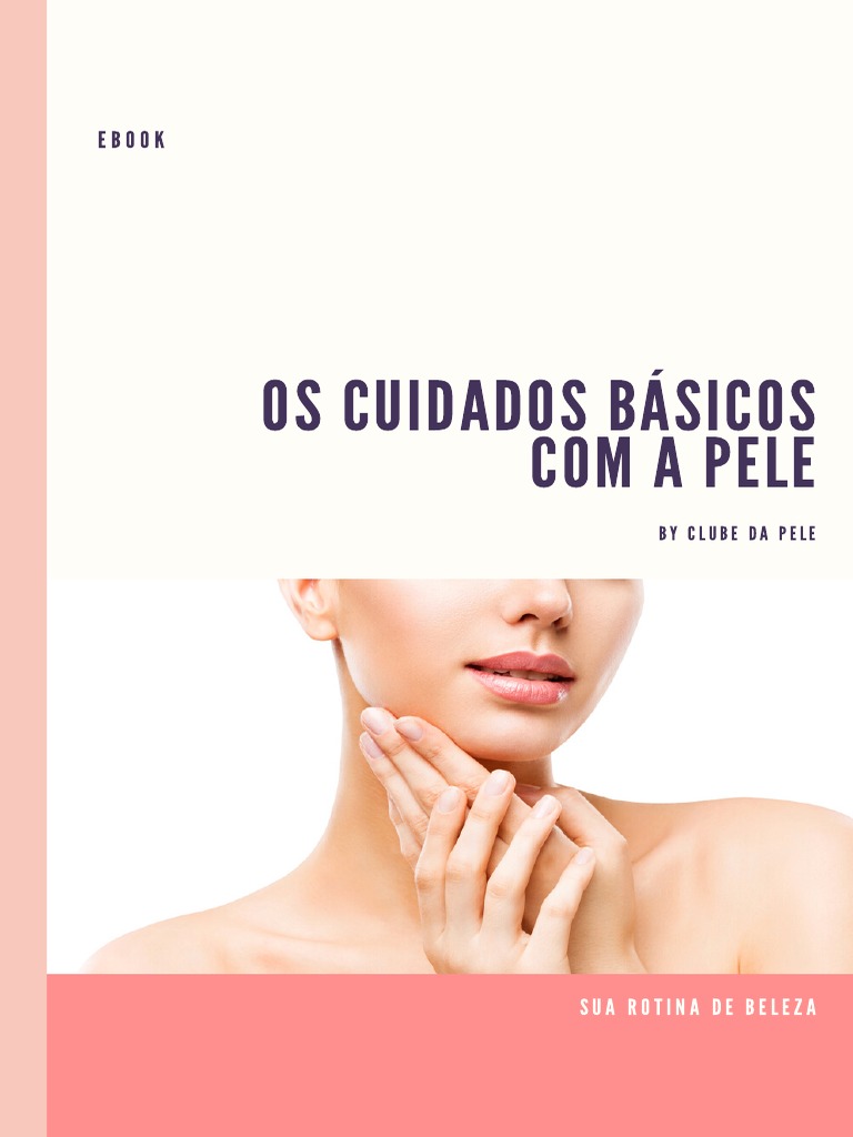 (Ebook) Cuidados Basicos Com A Pele | PDF | Antioxidante | Protetor solar
