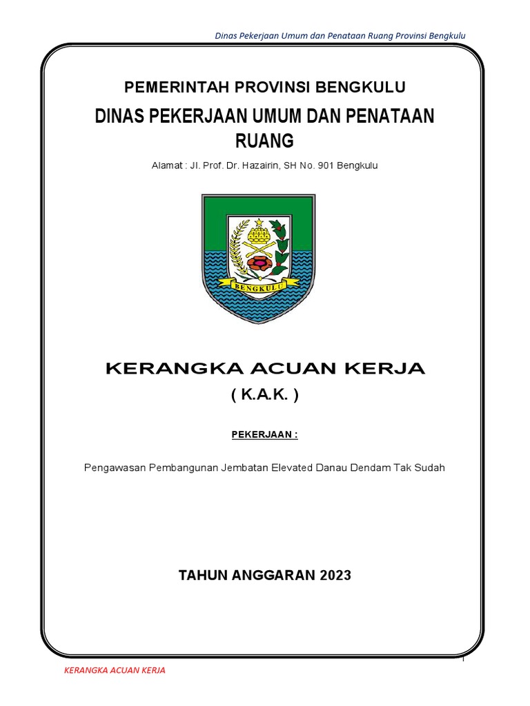 KAK Pengawasan Pembangunan Jembatan Elevated Danau Dendam Tak Sudah | PDF