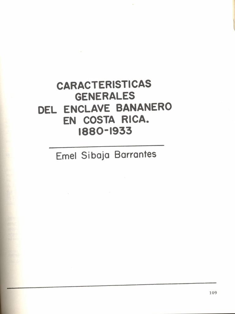 Características Generales Del Enclave Bananero en Costa Rica 1880 ...