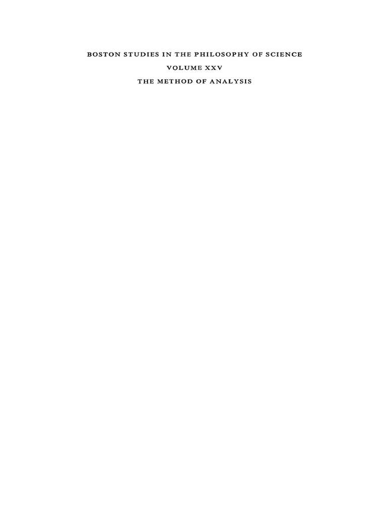 Boston Studies in The Philosophy of Science The Method of Analysis ... Boston Studies in The Philosophy of Science The Method of Analysis ...