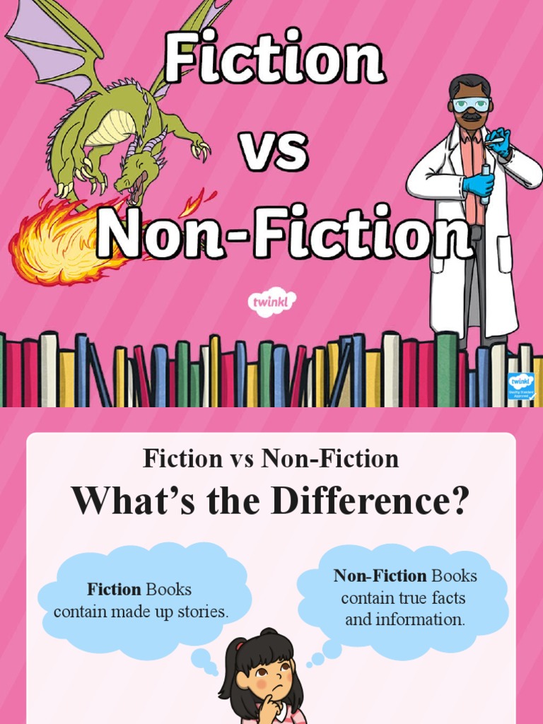 Fiction vs Non-Fiction Explained | PDF | Books | Written Communication