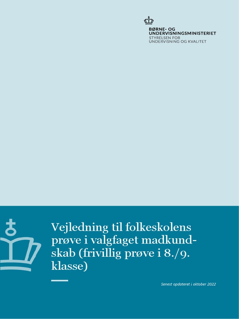 Vejledning Til Folkeskolens Proeve I Valgfaget Madkundskab Frivillig ...