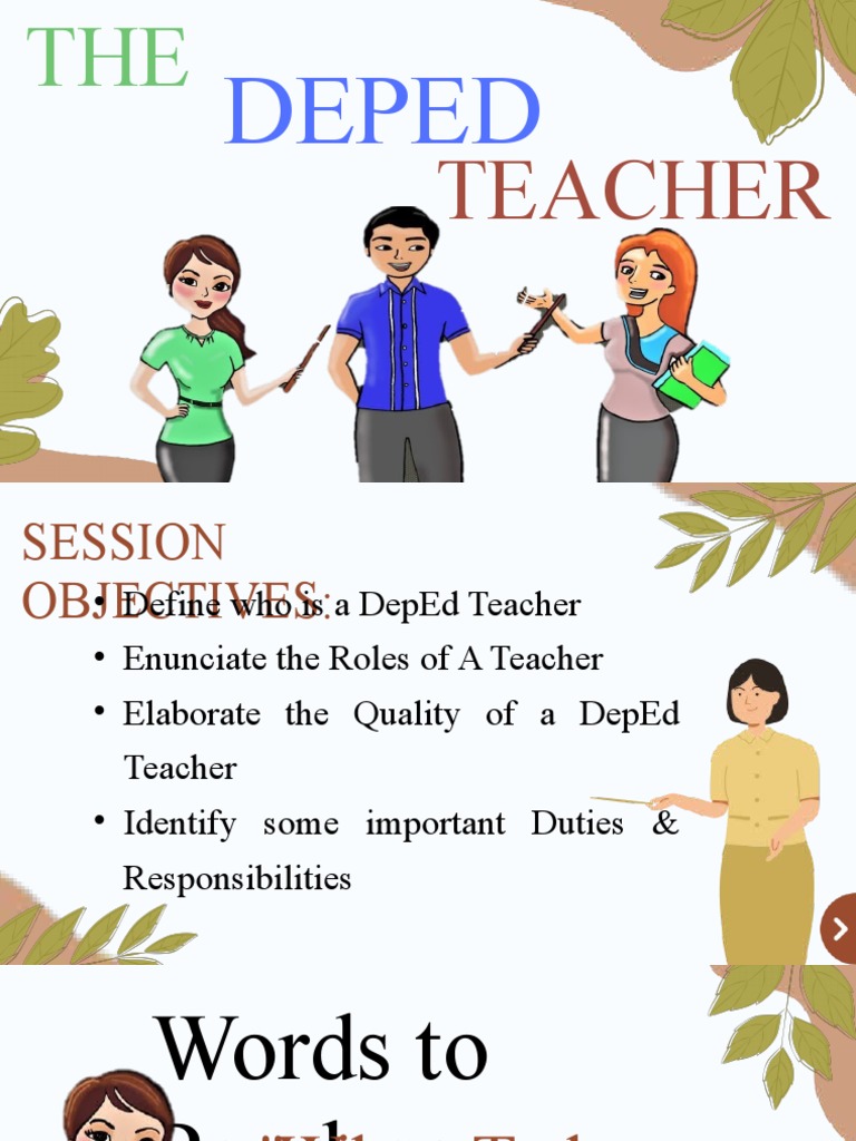 The DEPED Teacher Presentation | PDF | Teachers | Learning